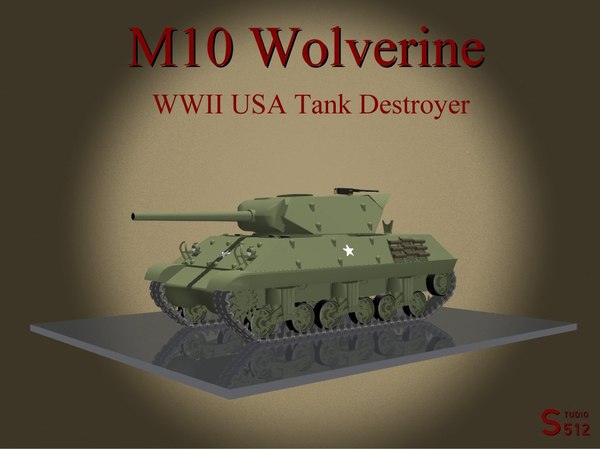 3d model m10 wolverine tank destroyer